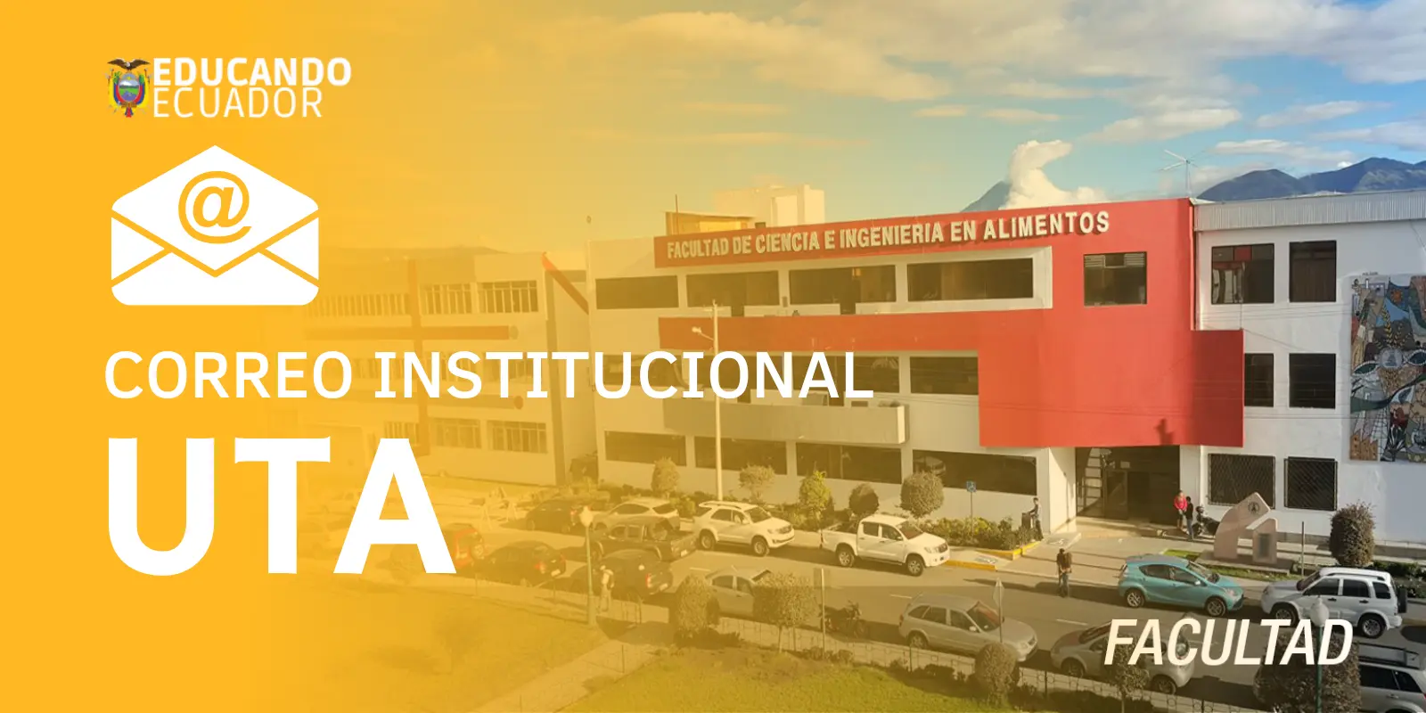 ⊛ Correo Institucional UTA Ecuador 《 Iniciar Sesión 》 ️